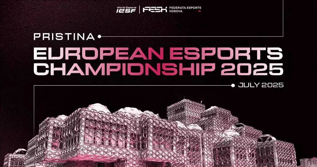 Kosovo to Host the IESF European Esports Championship 2025 - The ...